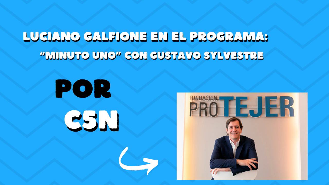 Luciano Galfione en el programa "Minuto Uno" - C5N - Fundación Pro Tejer